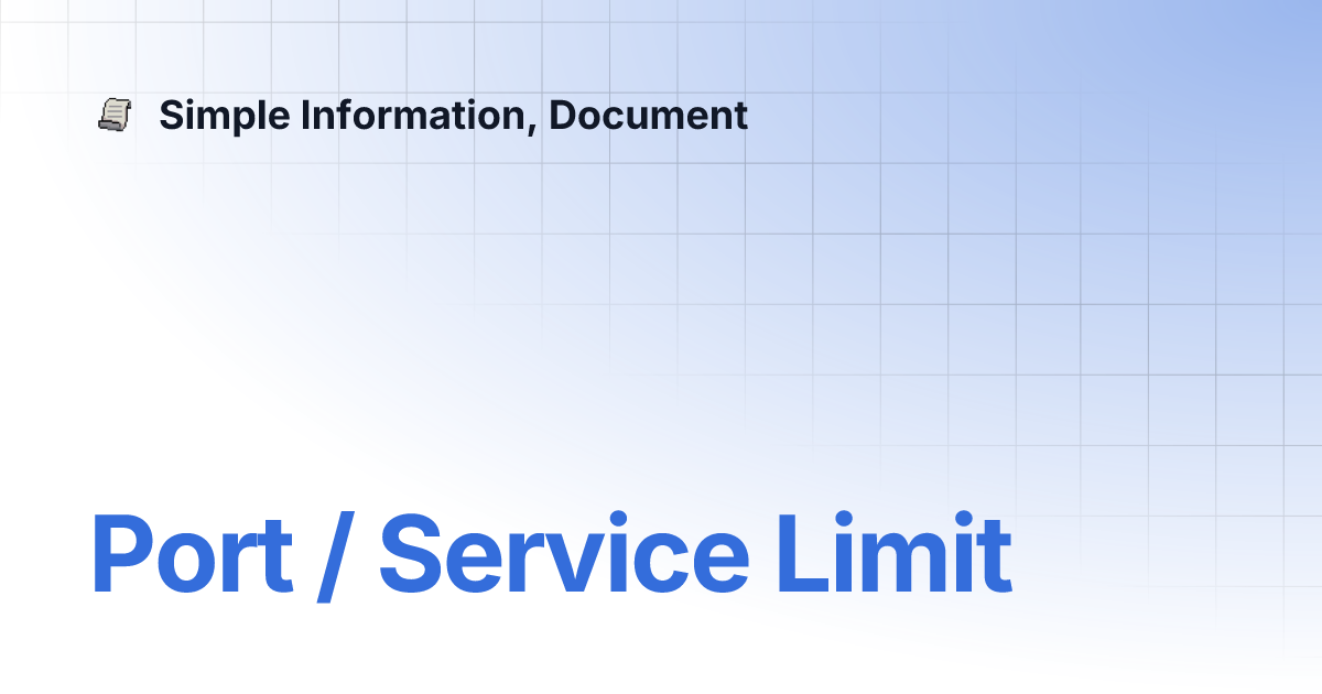 Port / Service Limit | English | Simple Information, Document